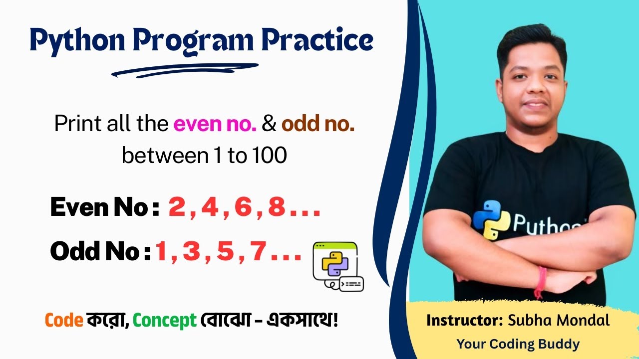 Print Even and Odd Numbers from 1 to 100 using Loop in Python - YouTube