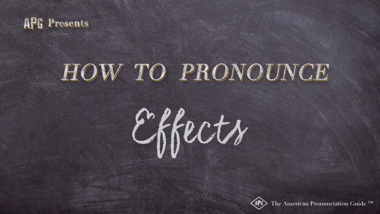 How to Pronounce Effects (Real Life Examples!) - YouTube