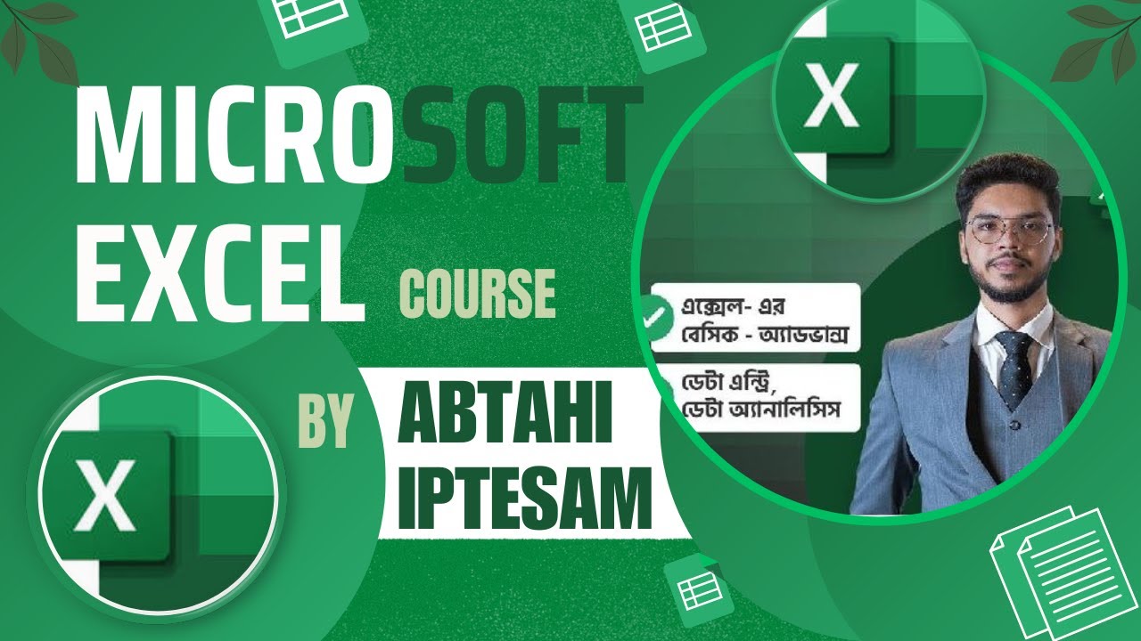 Microsoft Excel Full Course Aptahi Iptesam- Robi 10 Minute School - YouTube