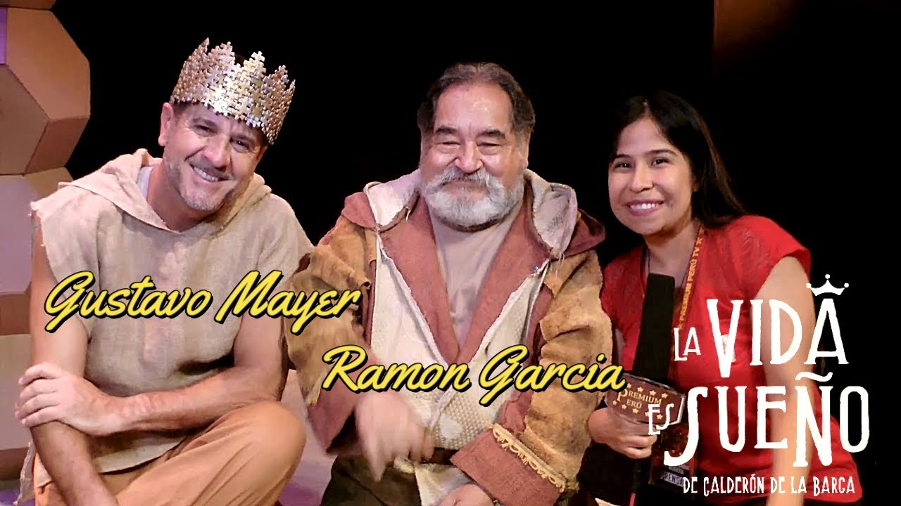 RAMON GARCIA Y GUSTAVO MAYER EN LA OBRA LA VIDA ES SUEÑO - TEATRO LA ...