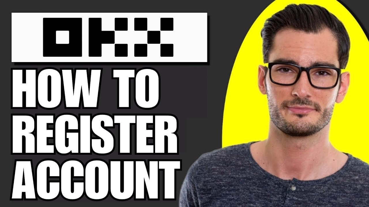 How To Register OKX Account (Full Guide) - YouTube