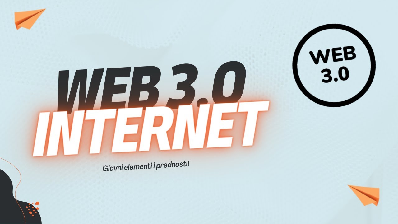 Glavni elementi i prednosti Web 3.0. interneta 🎢 - YouTube