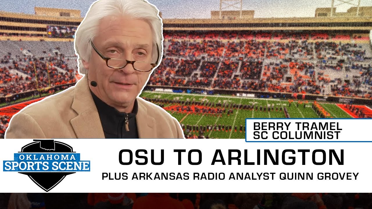 OU & OSU Football With Berry Tramel! Plus Arkansas Football With Quinn ...