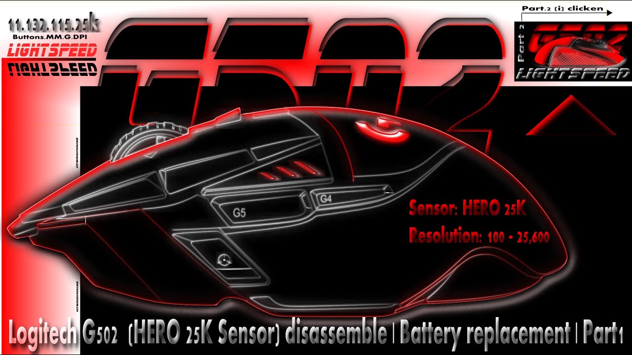 Logitech G502 Lightspeed (HERO 25K Sensor) disassemble | Battery ...