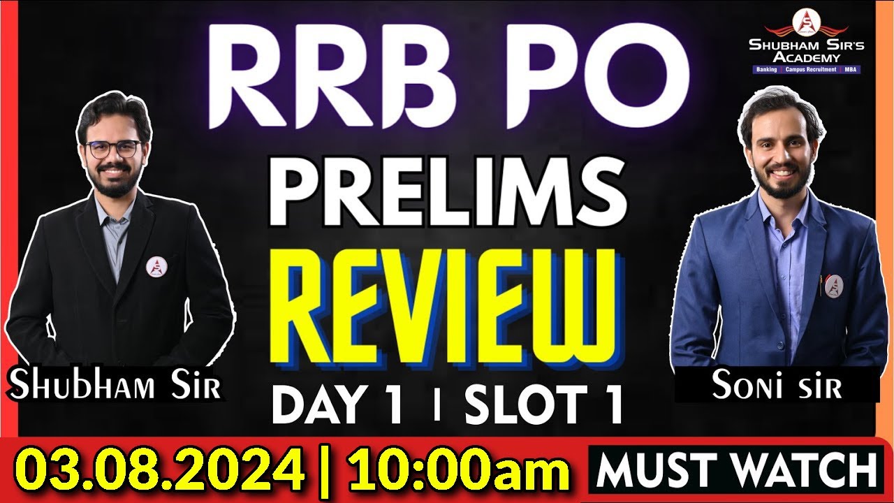 RRB PO PRE 2024 | Day 1 Slot 1 Complete Review | 03.08.2024 | Team SSA ...