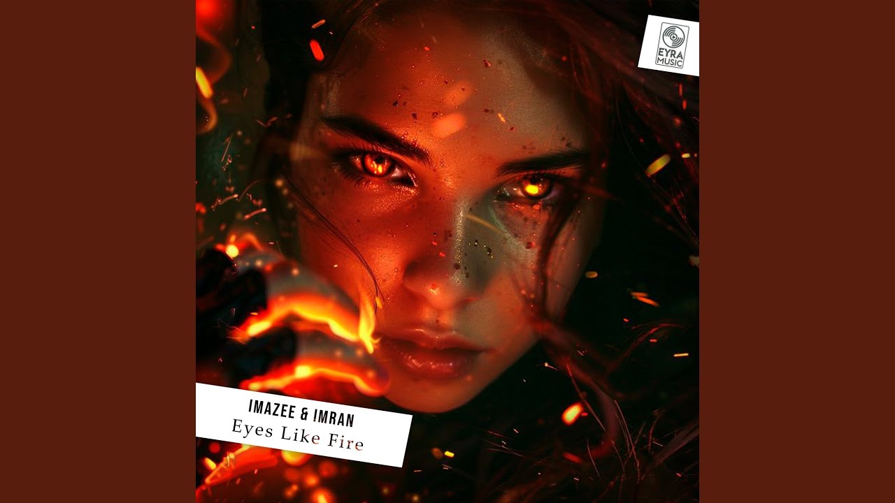 Eyes Like Fire - YouTube