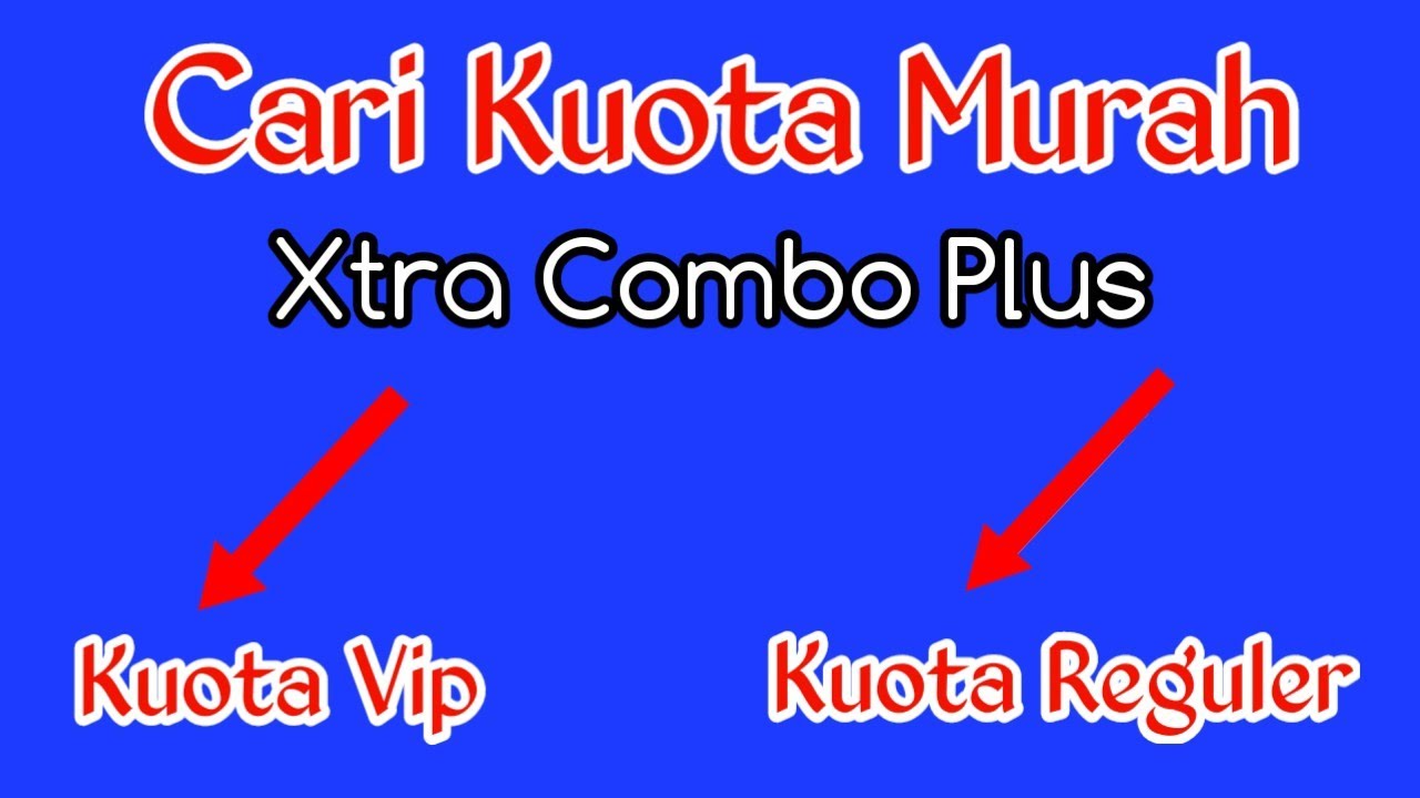 Paket Xtra Combo Plus XL Terbaru 2022 l #promopaketxtracomboplusxl # ...