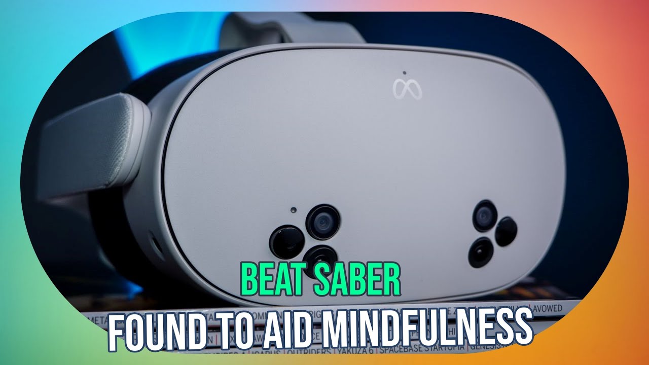 Beat Saber's Mindfulness Magic: How VR Games Improve Mental Health & Focus - YouTube