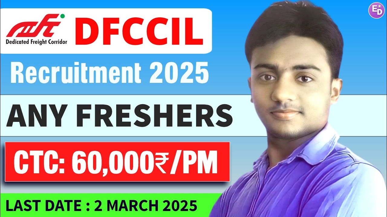 DFCCIL New Vacancy 2025। DFCCIL Executive Engineer Vacancy 2025। DFCCIL ...