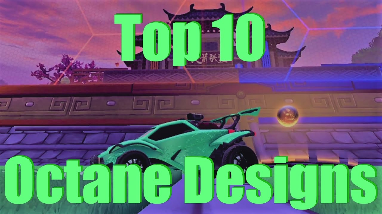 Top 10 Octane Car Designs! (In My Opinion) - Rocket League - YouTube