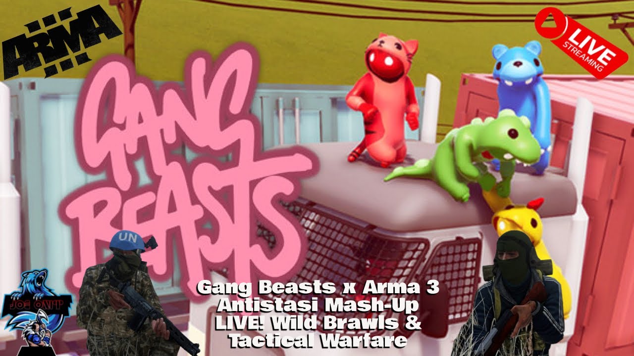 Gang Beasts x Arma 3 Antistasi Mash-Up LIVE! Wild Brawls & Tactical ...