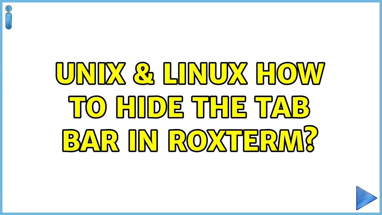 Unix & Linux: How to hide the tab bar in roxterm? - YouTube