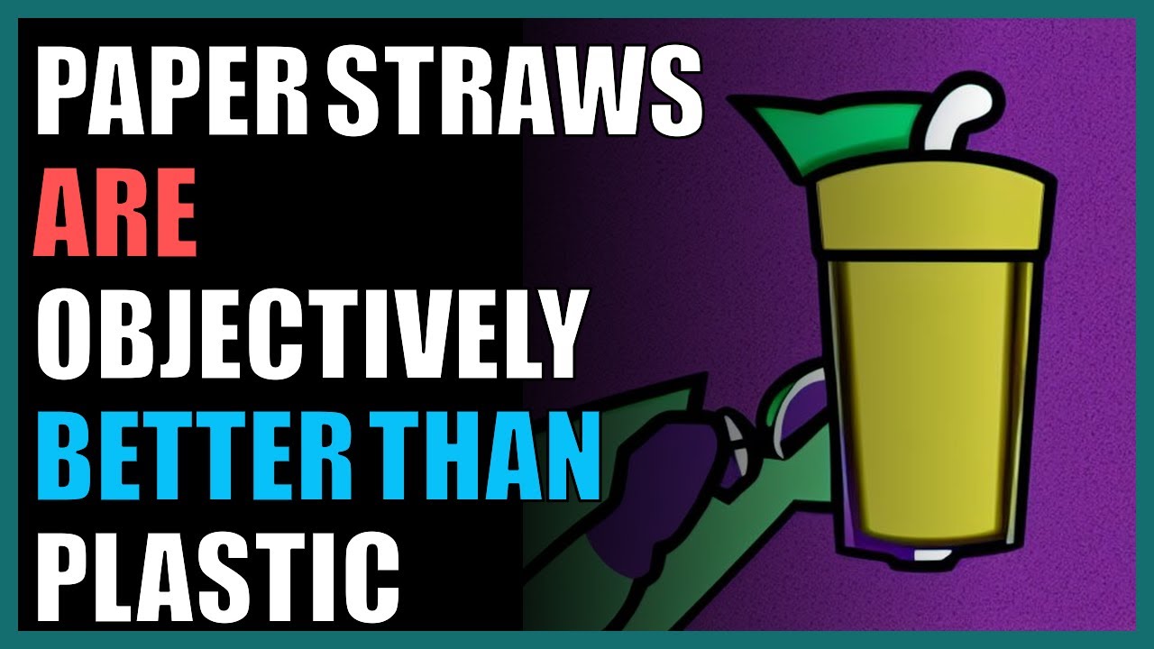 Paper Straws Are Objectively Better Than Plastic YouTube paper-straws-are-objectively-better-than-plastic-youtube