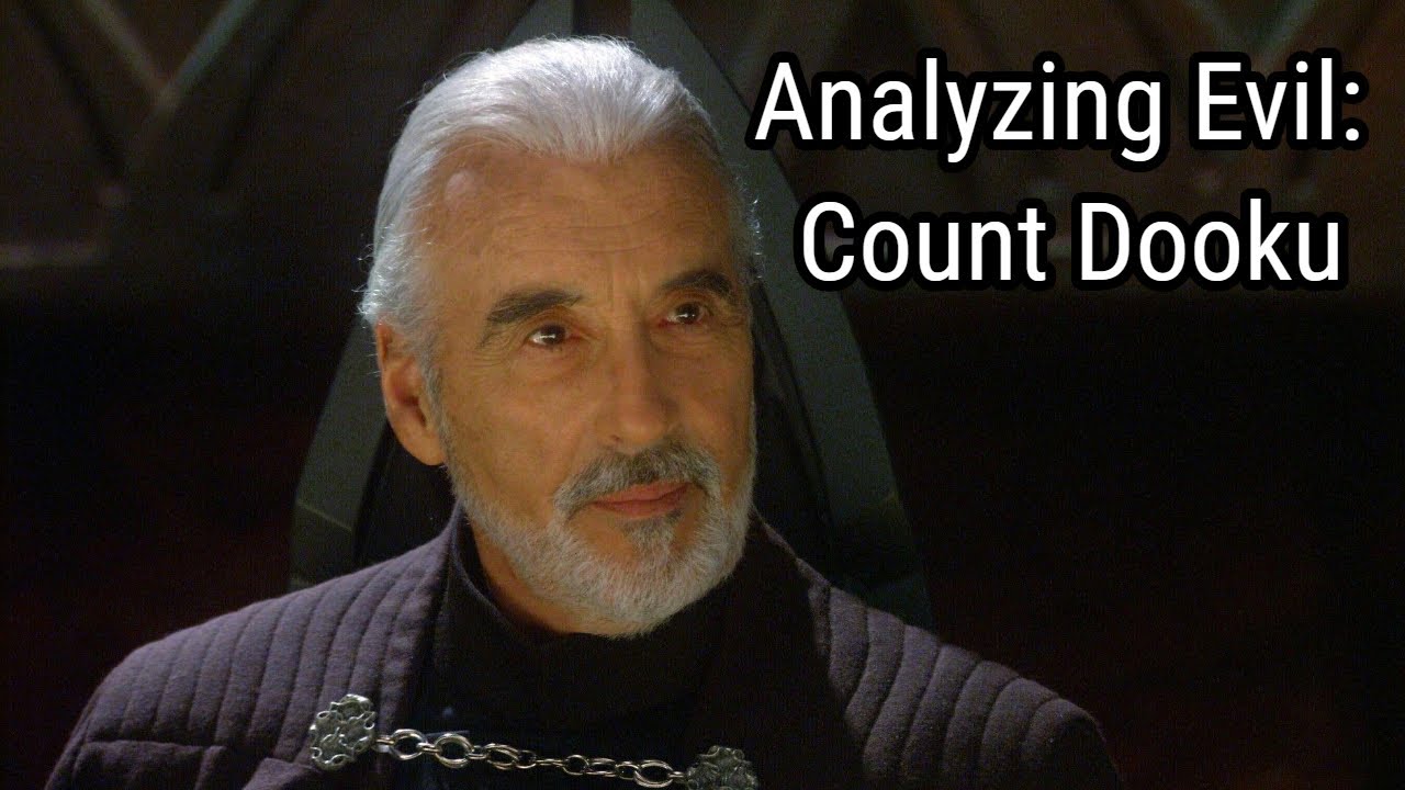 Analyzing Evil: Count Dooku From Star Wars - YouTube