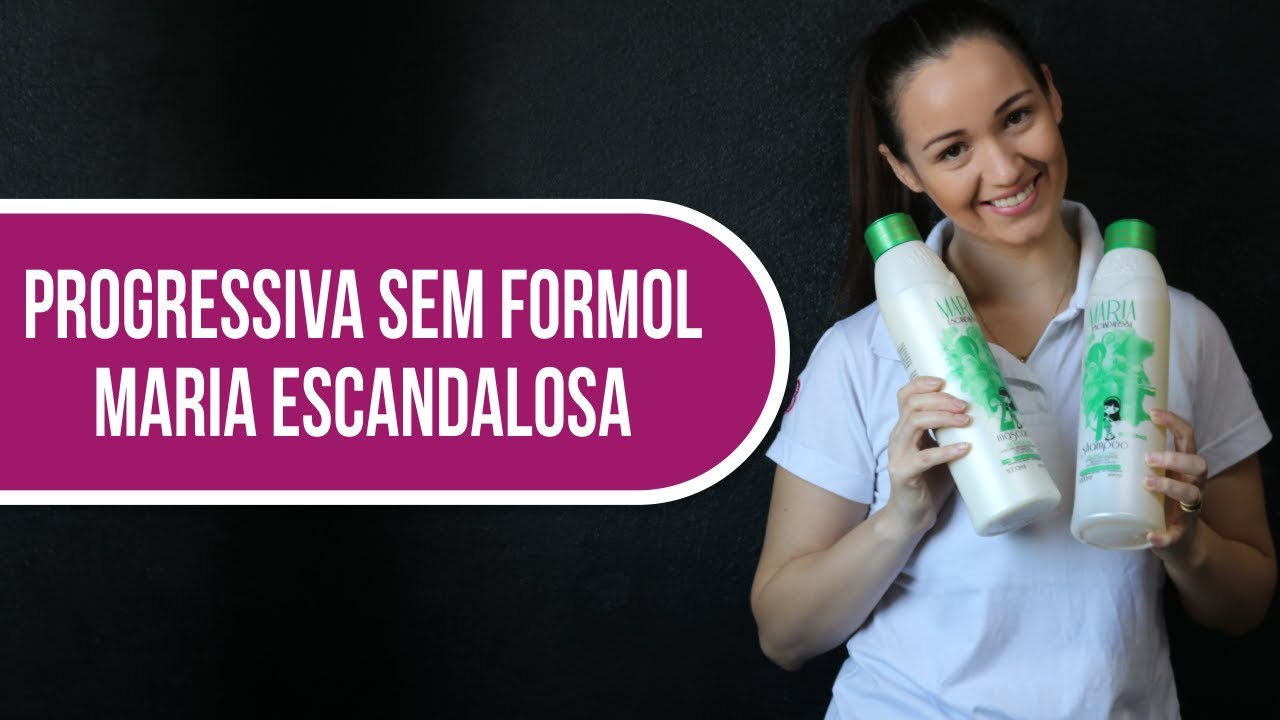 Escova Progressiva sem formol Maria Escandalosa - RESENHA - Bel Hair ...