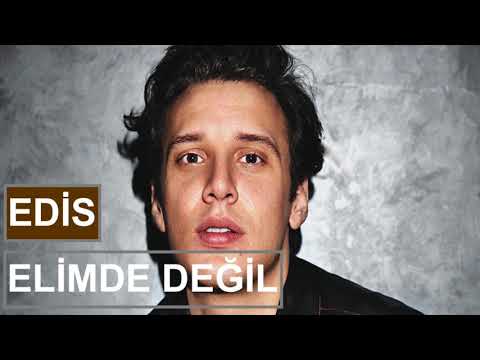 Edis - Elimde Değil YENİ