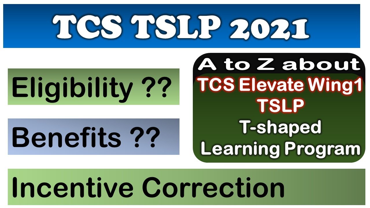 TCS Elevate Wing1 TSLP 2021 | TCS TSLP 2021 | T-shaped Learning | - YouTube