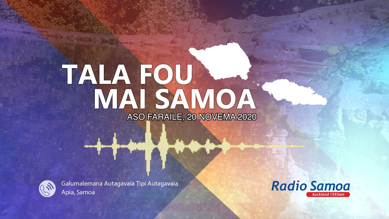 Radio Samoa - News from Samoa (20 NOV 2020) - YouTube