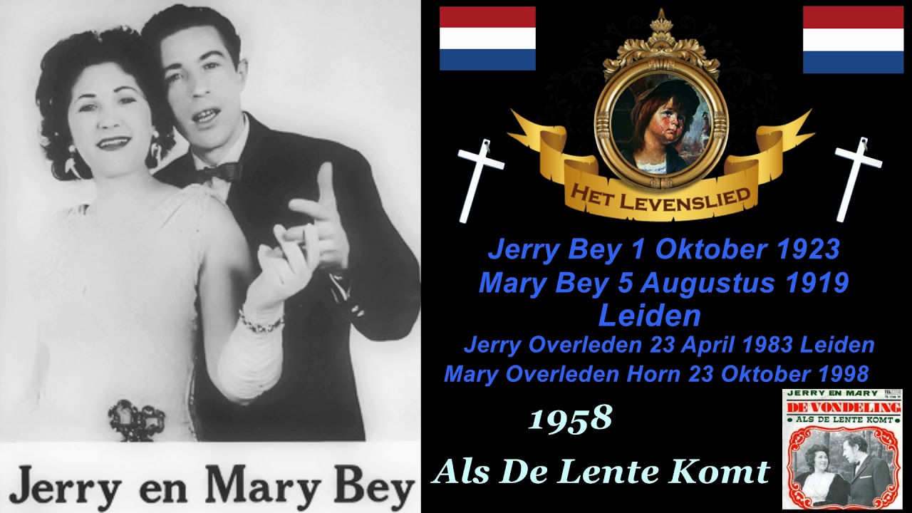 Jerry & Mary Bey Als de Lente Komt 1958 - YouTube
