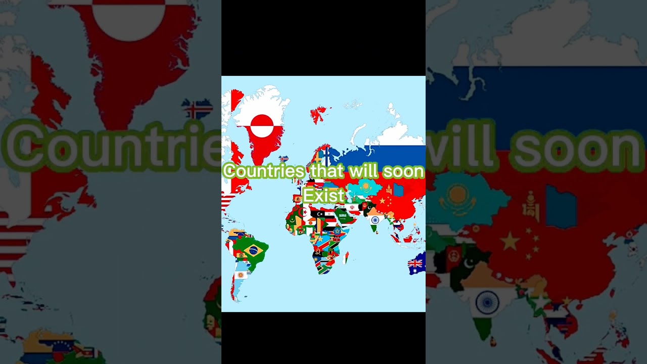 Countries that can soon exist - YouTube