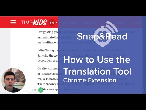 Snap&Read: How to Use the Translation Tool in Chrome - YouTube