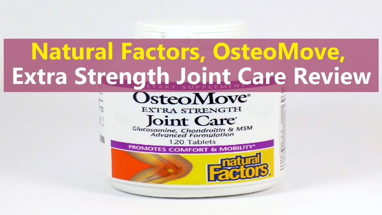 Natural Factors, OsteoMove, Extra Strength Joint Care Review - YouTube