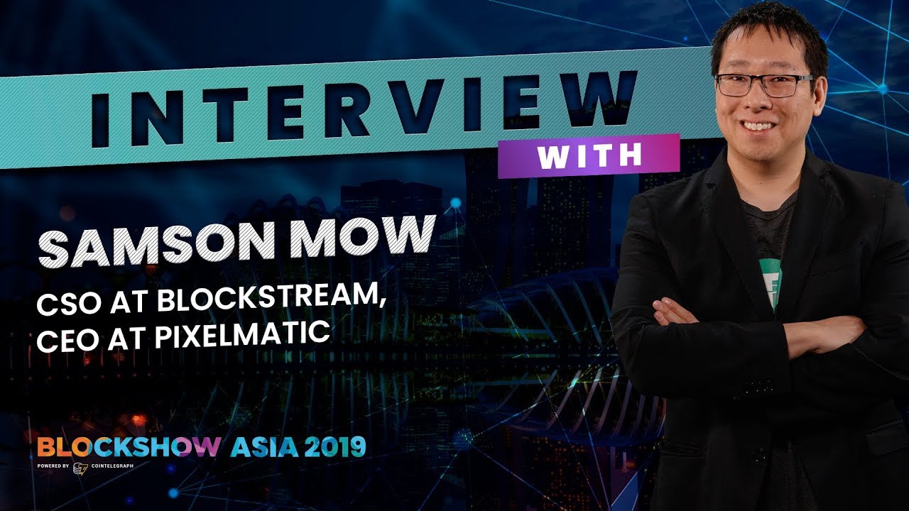 Samson Mow | Blockstream | BlockShow Asia 2019 - YouTube