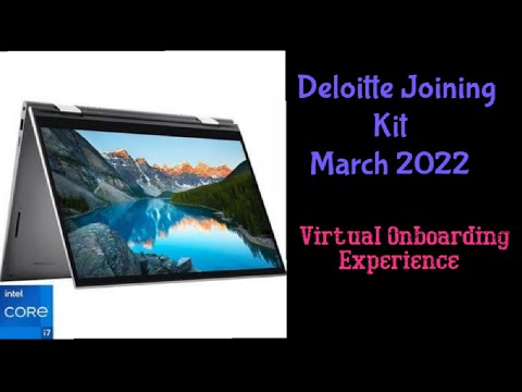 Deloitte Joining Kit | Deloitte Virtual Onboarding | March 2022 ...