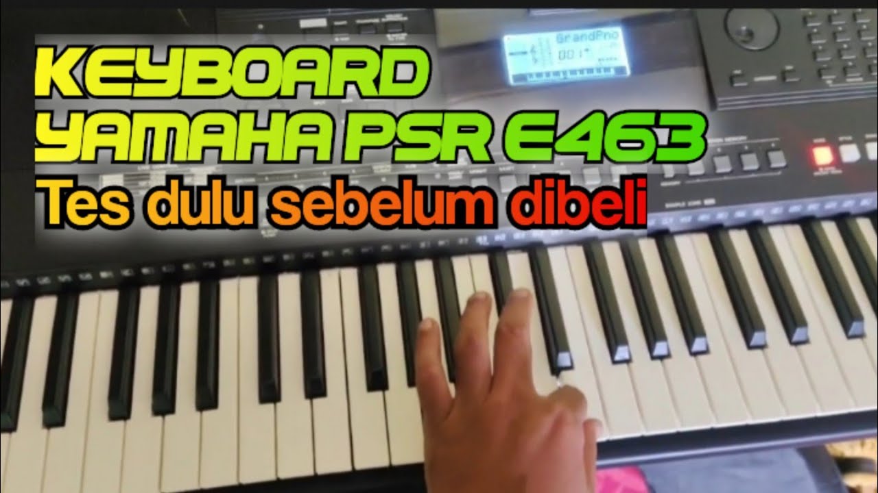 Keyboard Pemula Kondisi Istimewa PSR E463 DUSBUK - YouTube