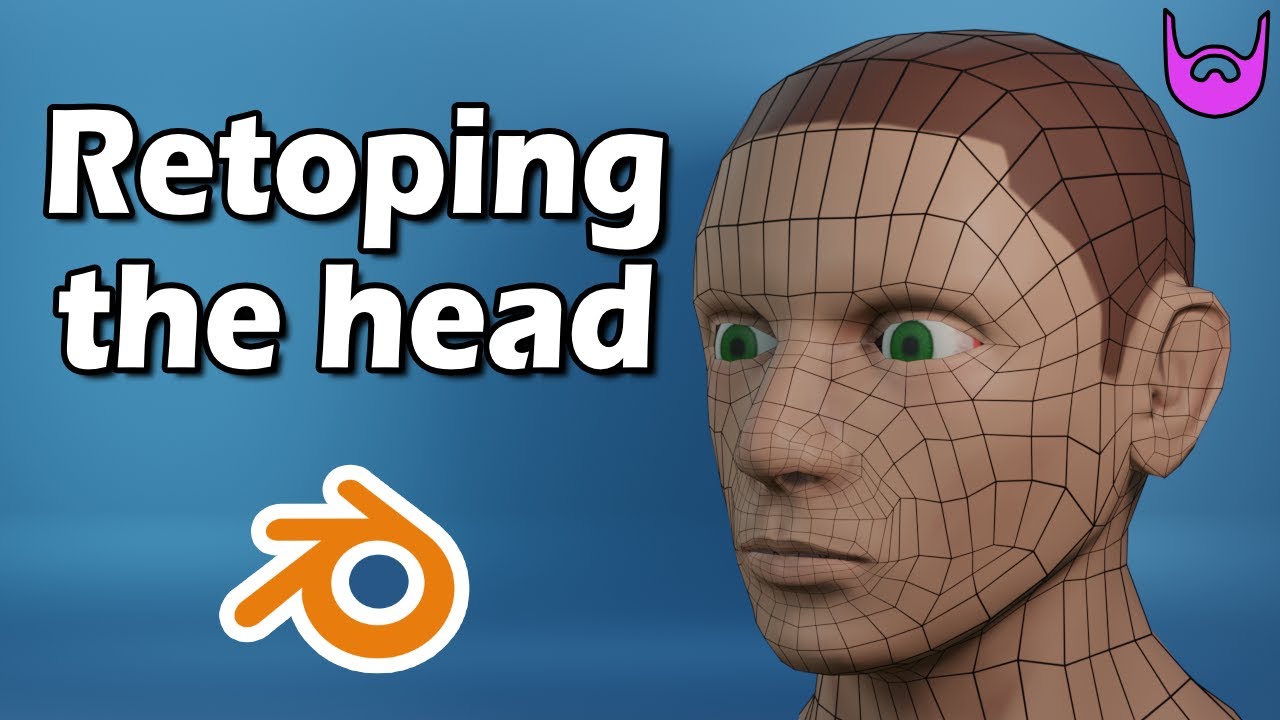 Retopologize the Head | Character Creation Course | Part 15 - YouTube