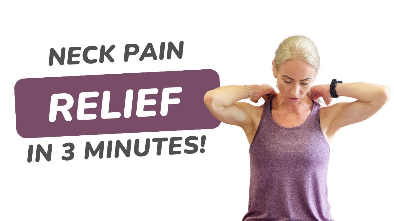 QUICK & EASY Neck pain relief in 3 Minutes! - YouTube