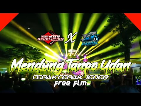 DJ MENDUNG TANPO UDAN X CEPAK CEPAK JEDER || SENDI REVOLUTION AND L7 PROJECT