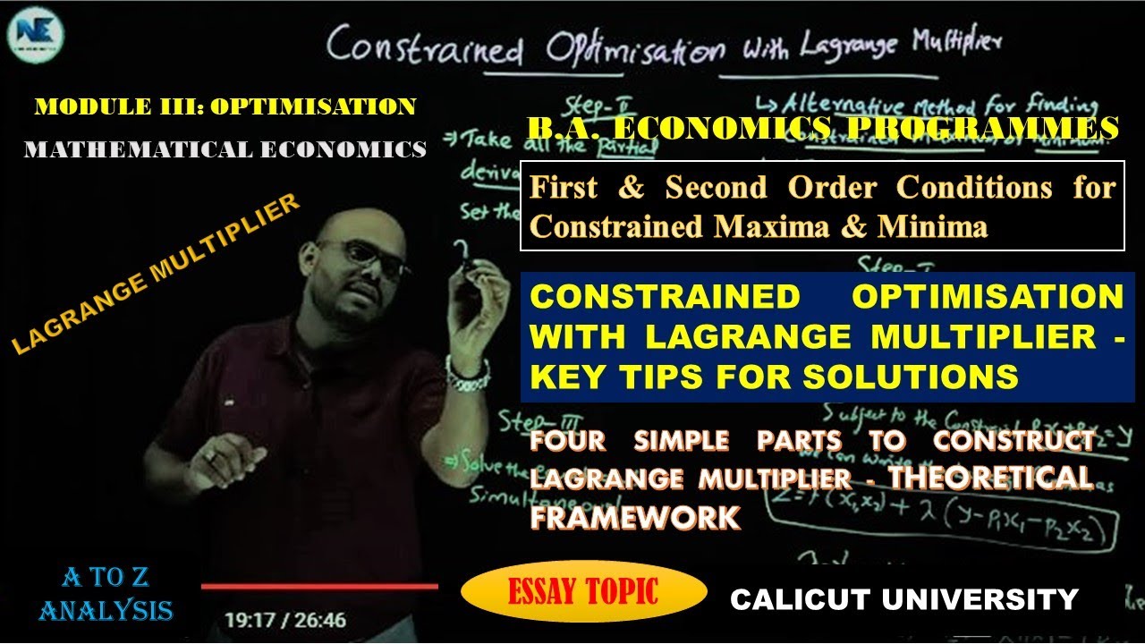 CONSTRAINED OPTIMISATION WITH LAGRANGE MULTIPLIER-TIPS FOR SOLUTIONS ...