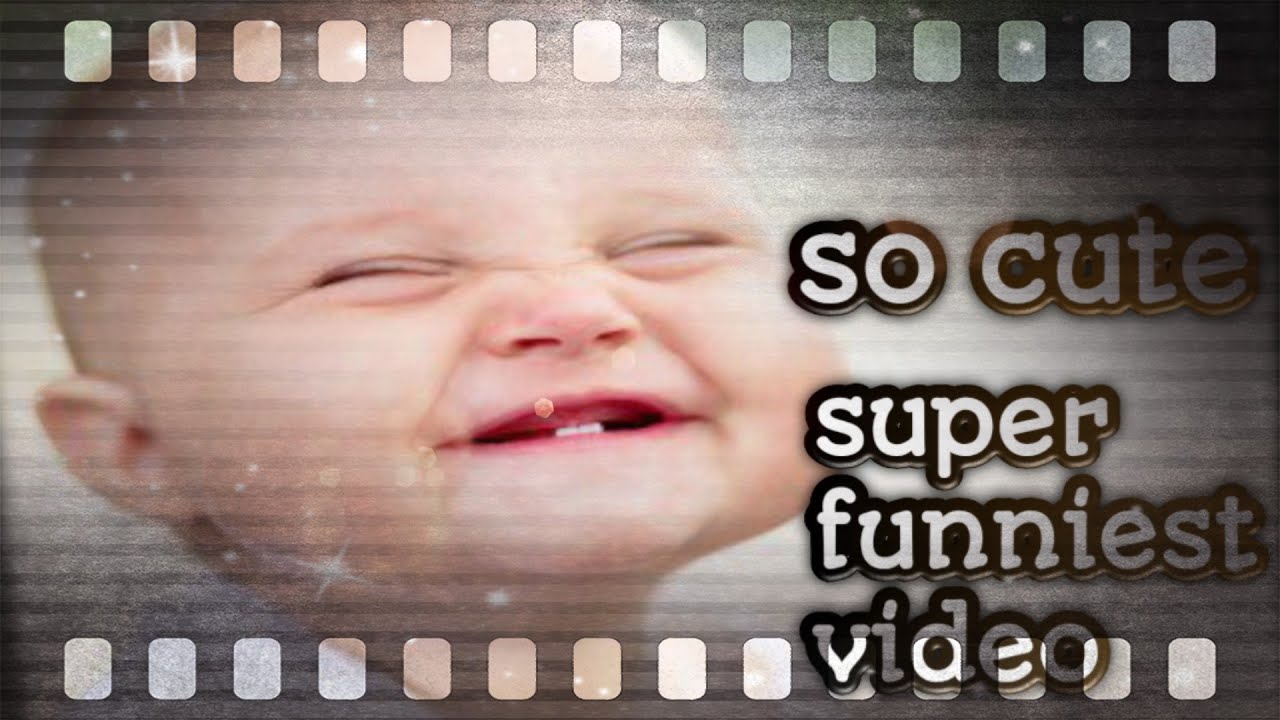 ALL BEST COMPILATION FUNNY BABY -SUPER FUNNY BABY VIDEOS - YouTube