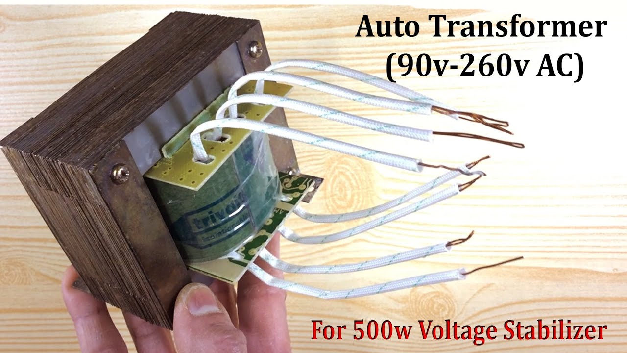 How to make an Auto Transformer for 500w Stabilizer (90v-260v) - YouTube