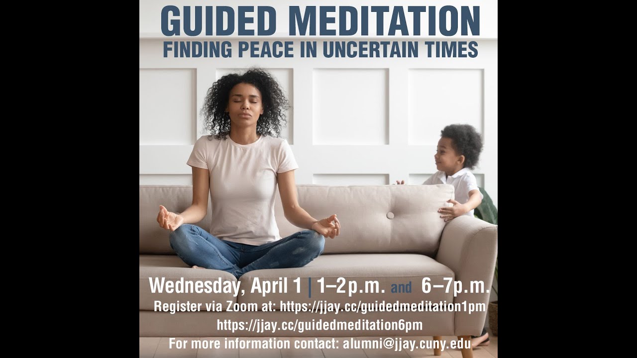 Guided Meditation Finding Peace In Uncertain Times Youtube