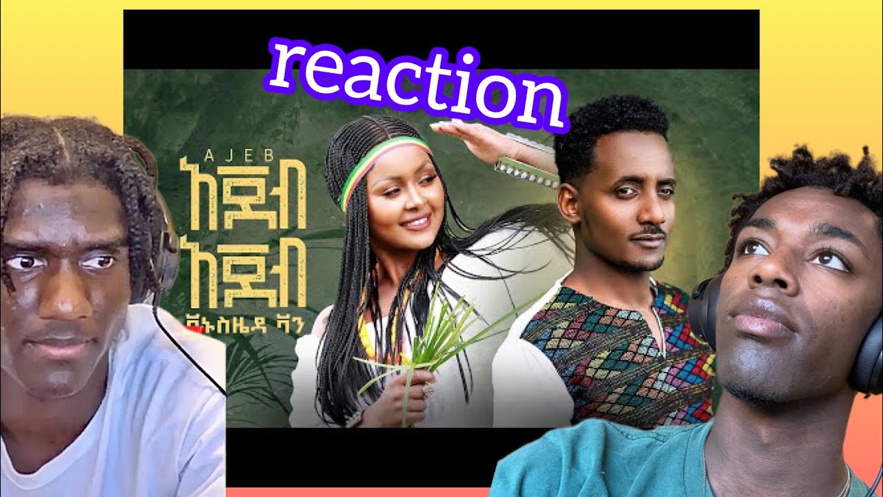 Vanus Zeda - Ajeb Ajeb | አጀብ አጀብ - New Ethiopian Music 2022 - Reaction! - YouTube
