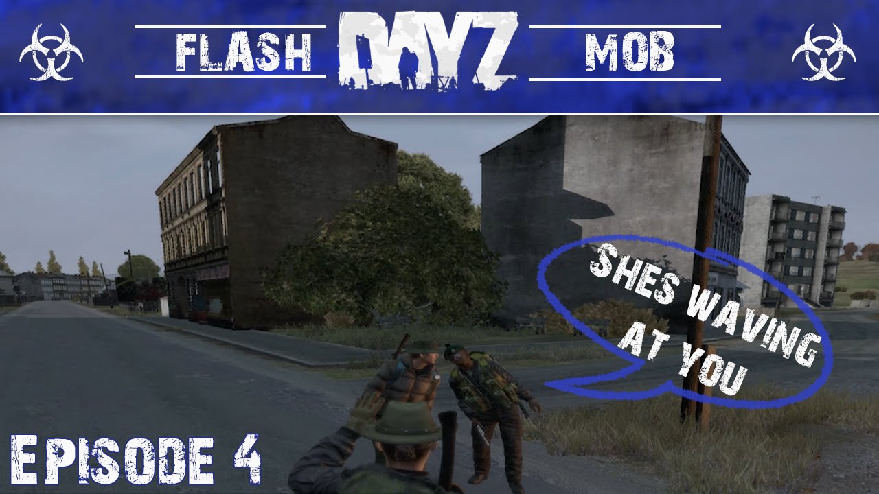 DayZ Flash Mob | "THE BROTHERHOOD IN SHAMBLES" | ★Dayz Standalone ...