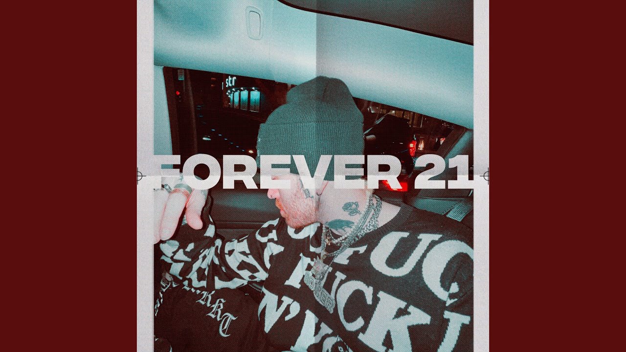 Forever 21 - YouTube Music