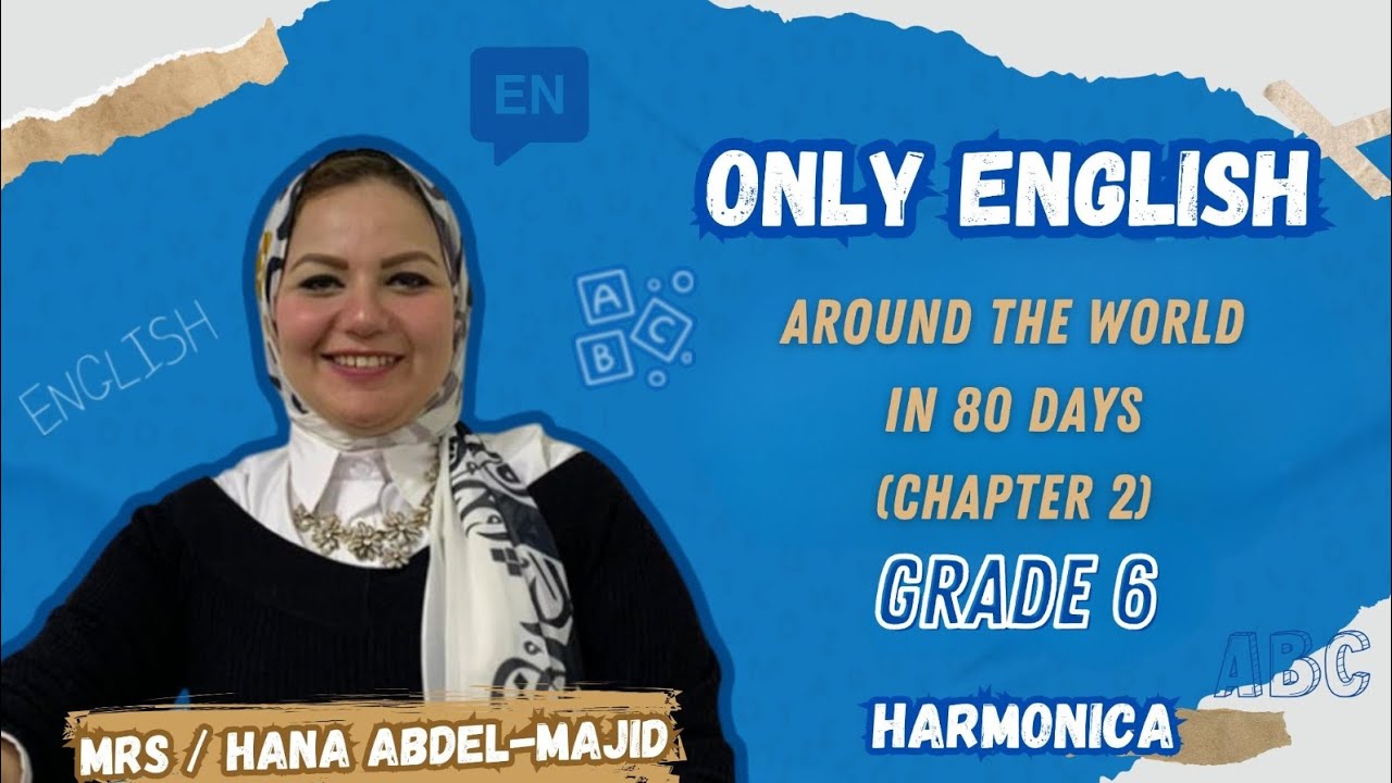 Around The World in Eighty Days - Chapter 2 Grade 6 - YouTube