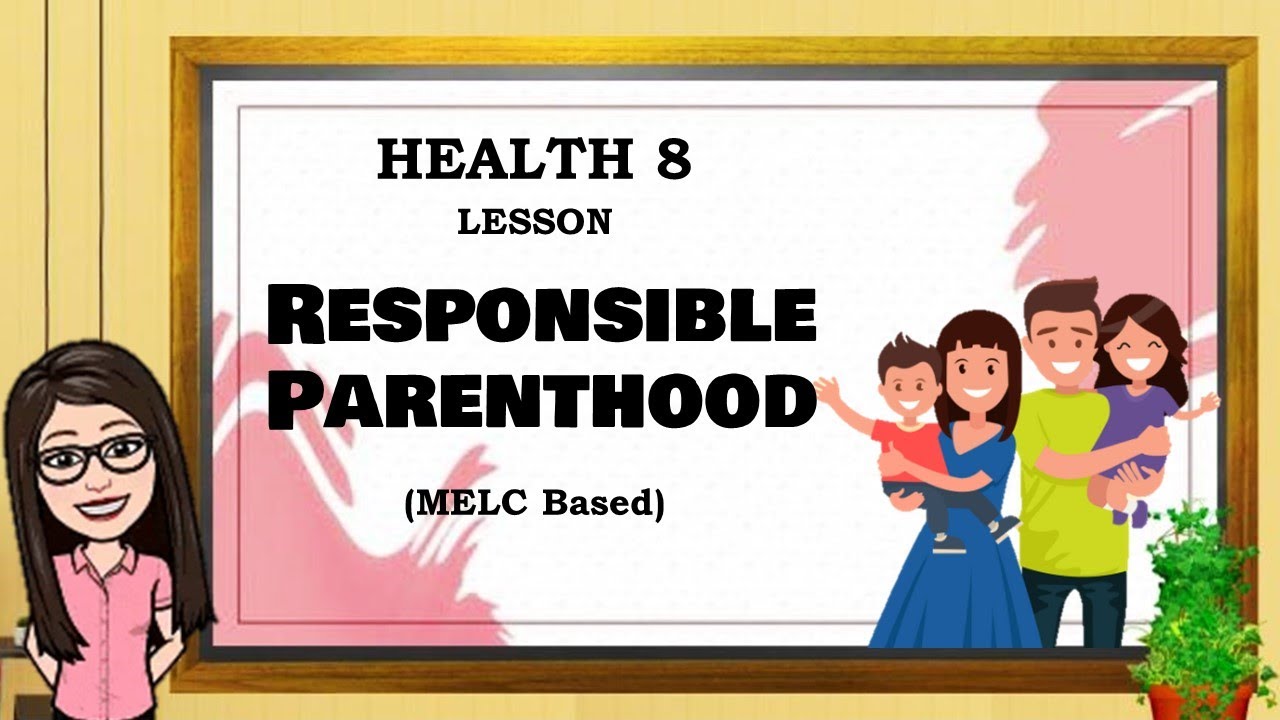 Responsible Parenthood