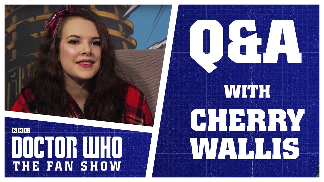 Q&A with Cherry Wallis - Doctor Who: The Fan Show - YouTube