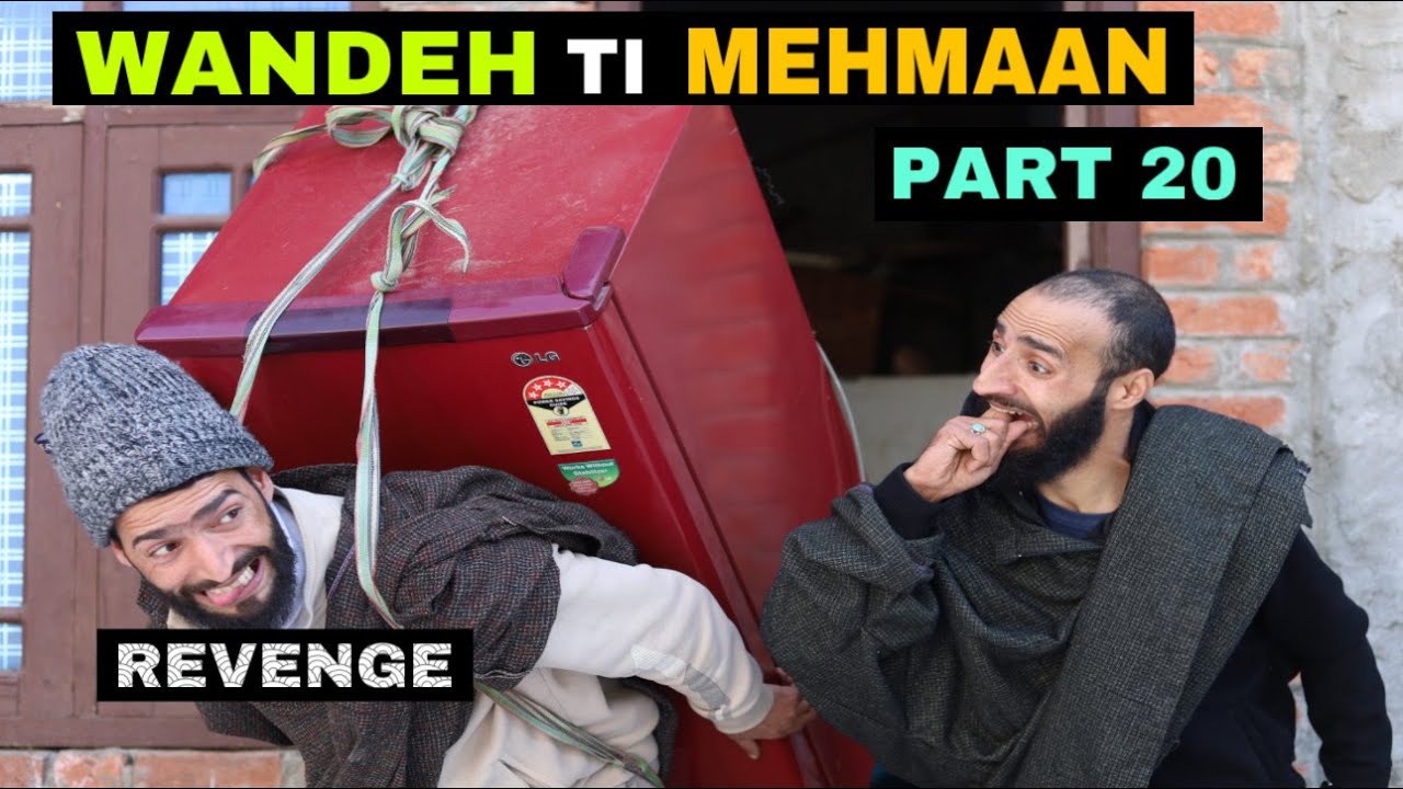 Wandeh Ti Mehmaan Part 20 Reveng Kashmiri Funny Drama - YouTube