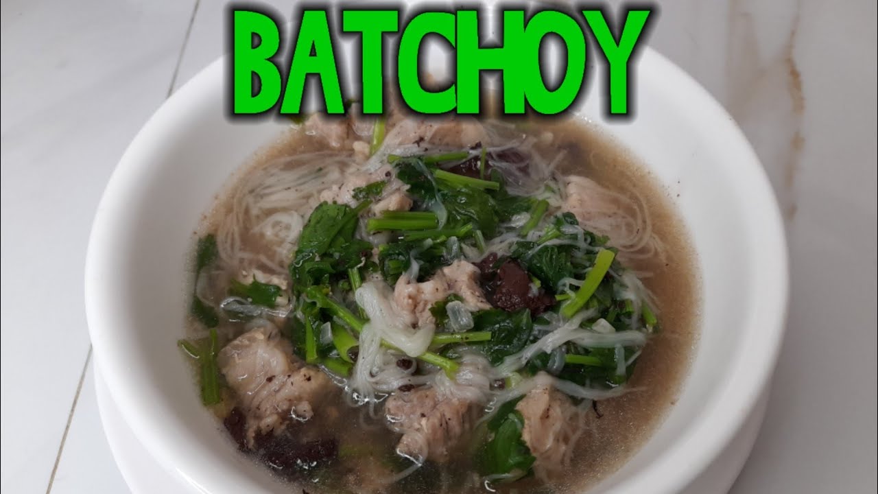 #howtocook# BATCHOY... FILIPINO DISH - YouTube
