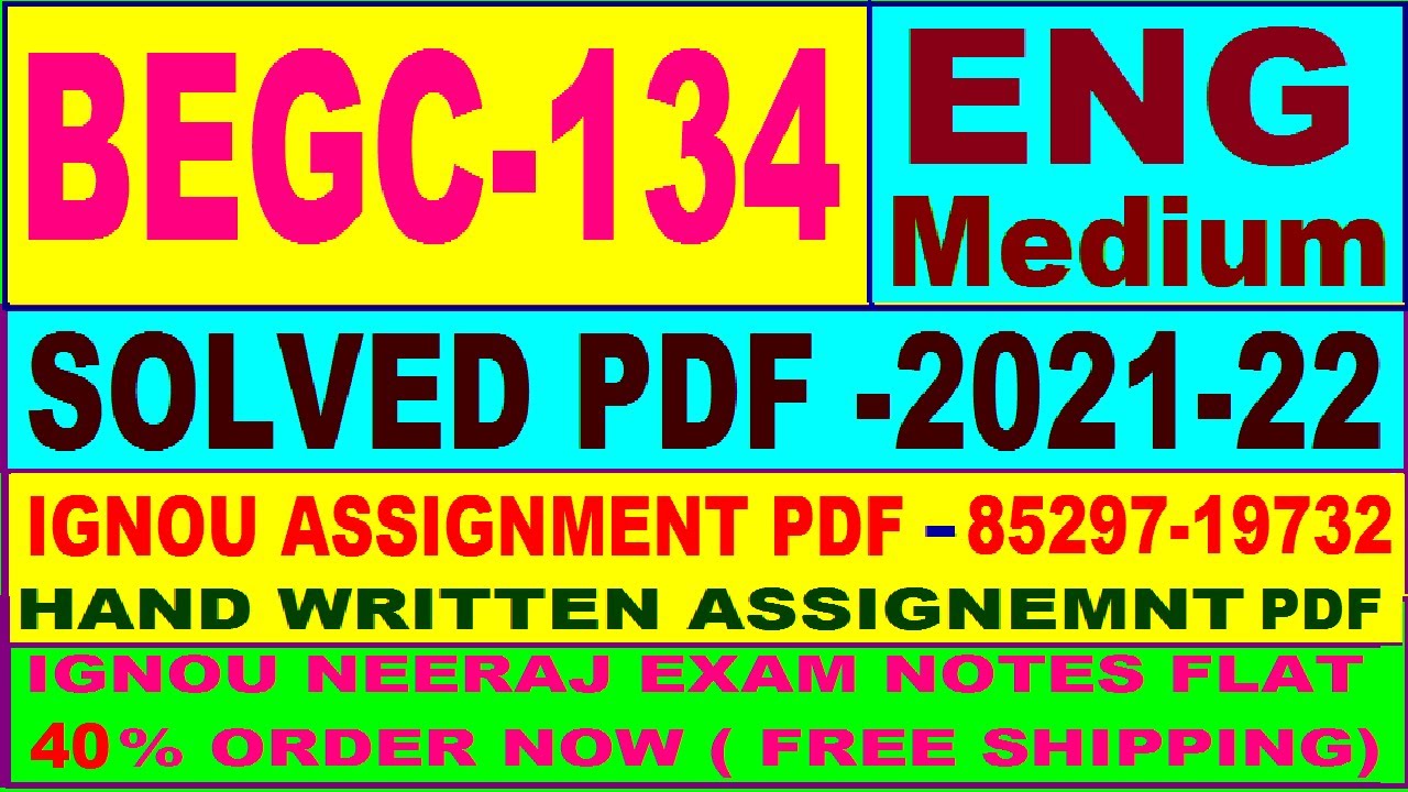 begc 134 solved assignment 2021-22 in English / begc 134 solved ...