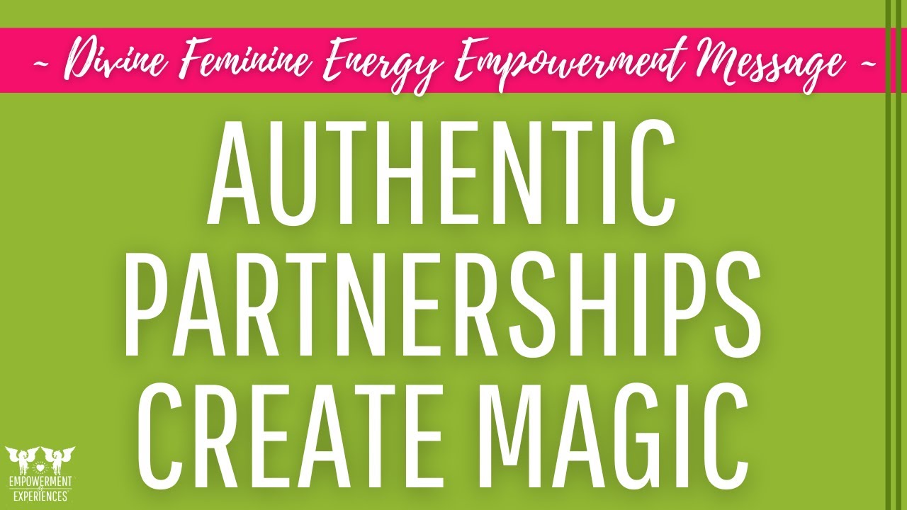 Find Magic in Authentic Partnerships to Amplify & Share Magic Within ...