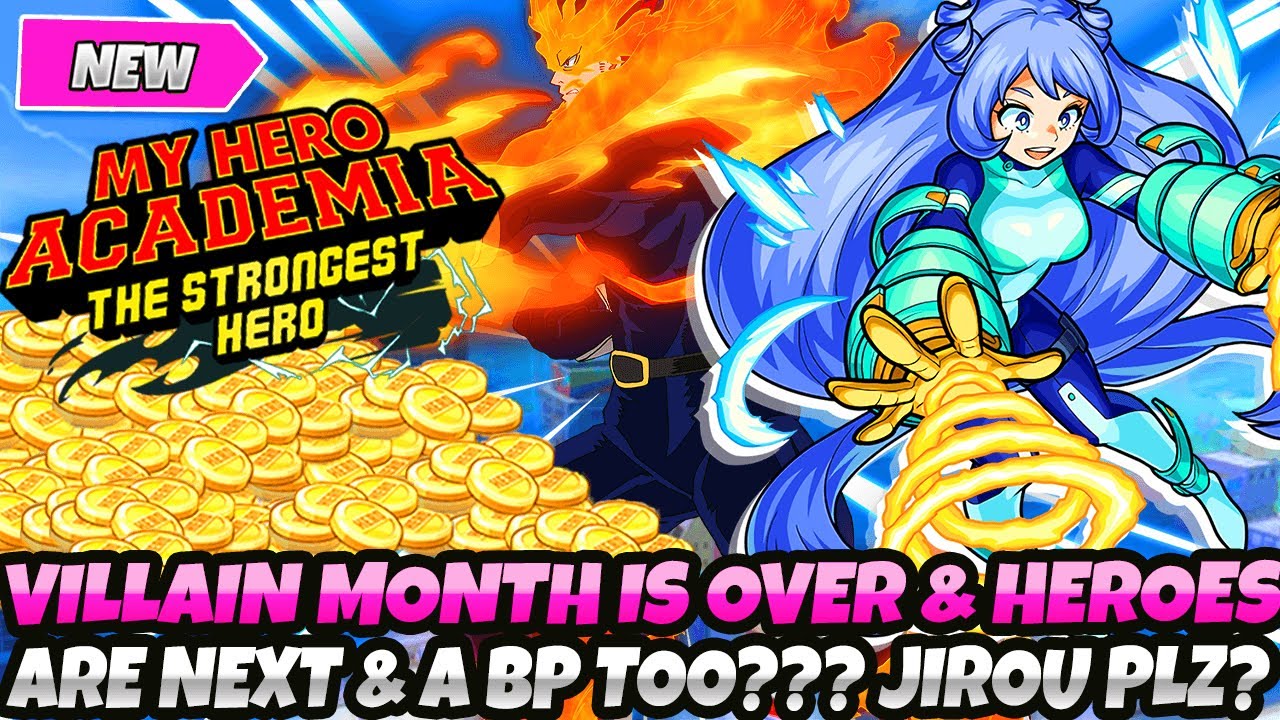 *VILLAIN MONTH IS OVER & HEROES ARE NEXT* + NEW BATTLE PASS!? JIROU ...