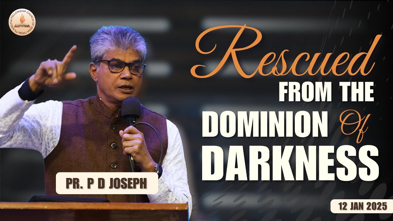 Sunday Worship I Message : Pr. P D Joseph I 12 Jan 2025 - YouTube