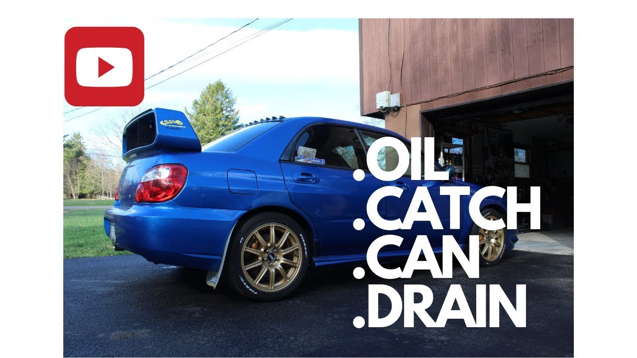 Subaru WRX STi Dual Oil Catch Can Drain 1 year Does it Work ?!? 4K ...