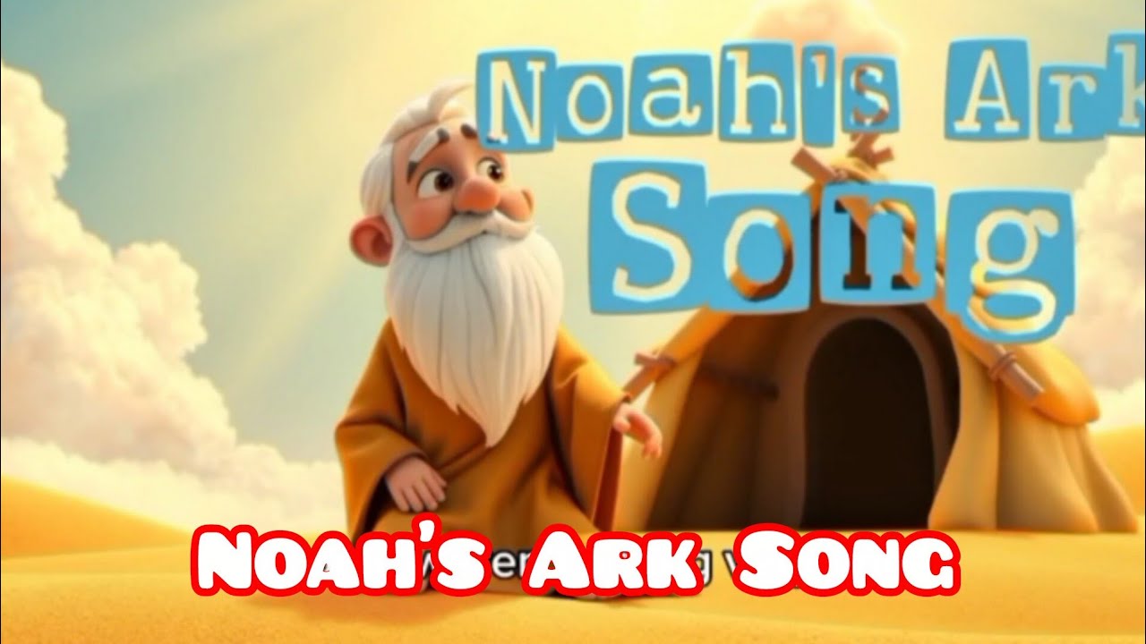 Noah’s Ark Song | Tiny Disciples TV - YouTube